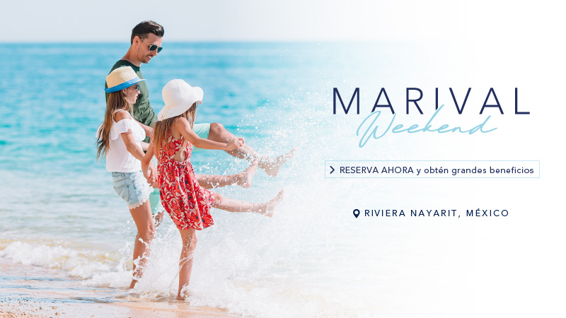Bienvenidos al Marival Weekend | Marival Emotions Resort & Suites